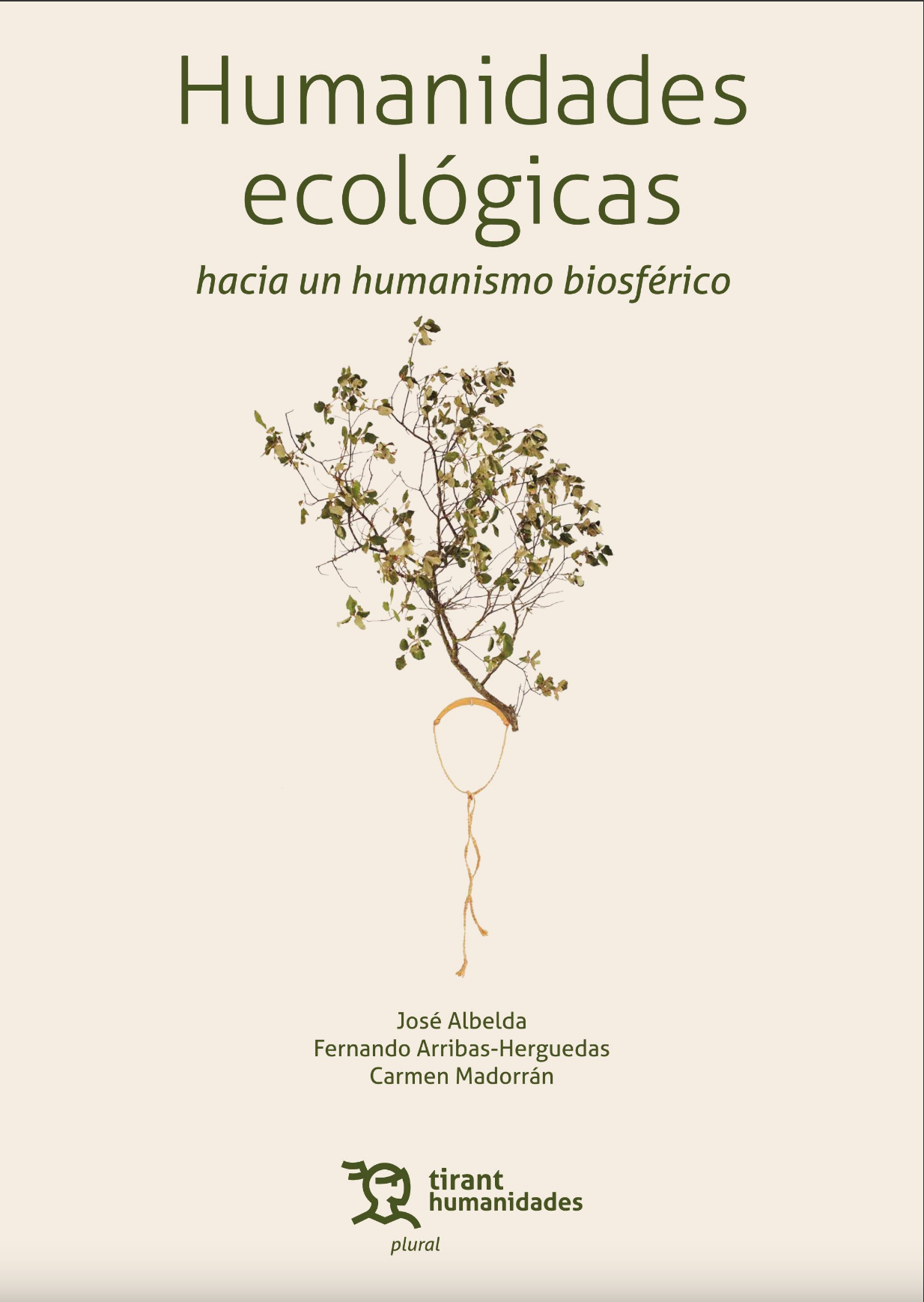 Publicación: Humanidades ecológicas hacia un humanismo biosférico ...